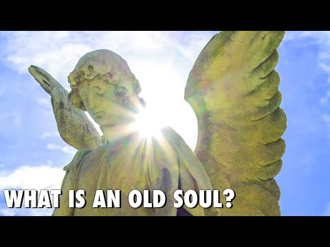 What Is An Old Soul