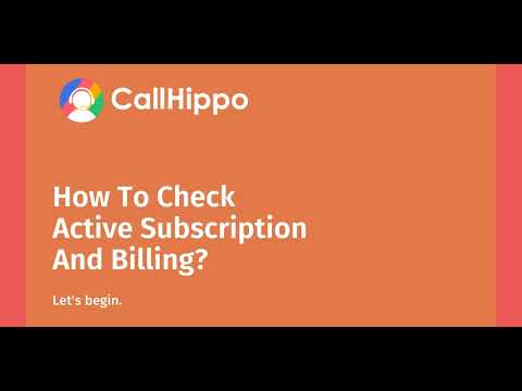 How to check active subscription and billing? | CallHippo | FAQs