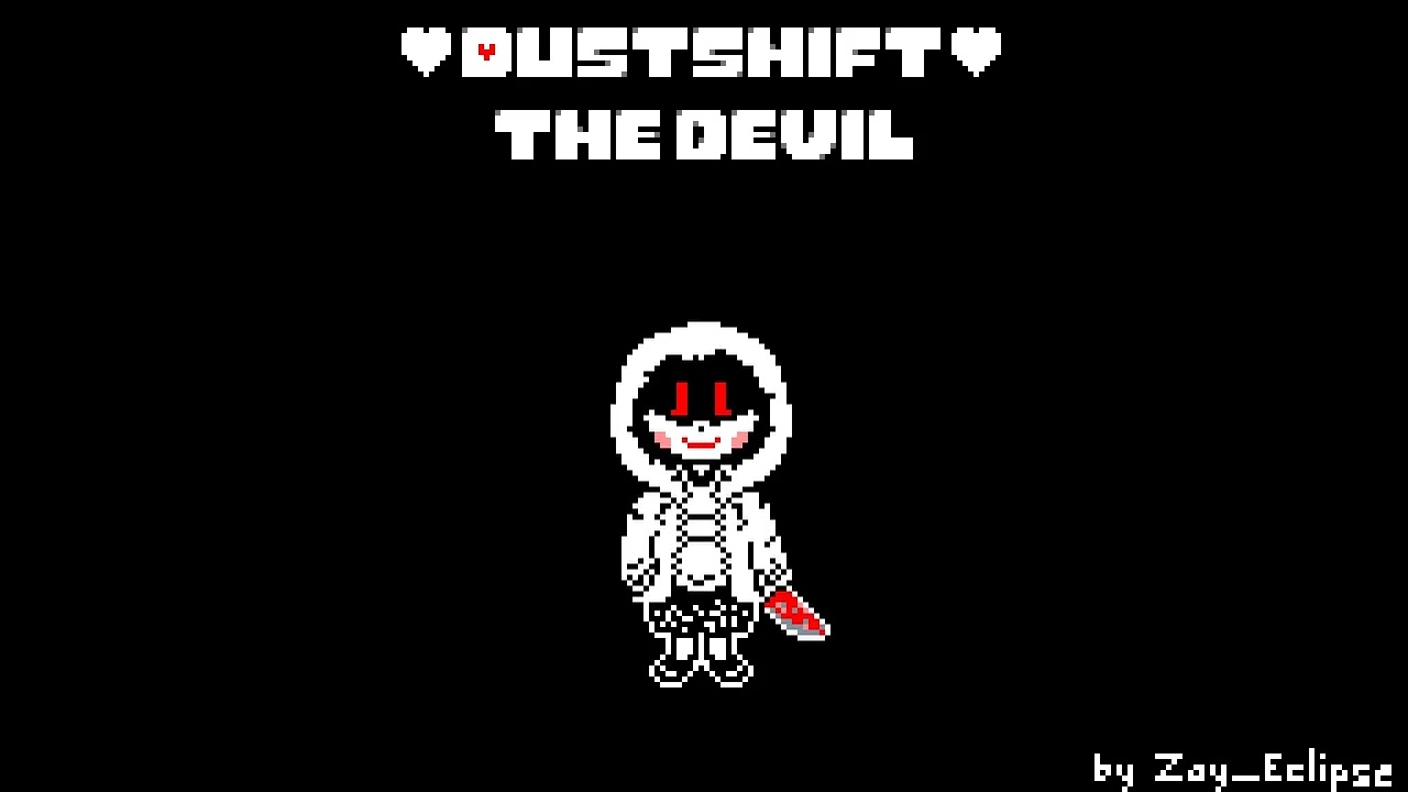 [Undertale AU] Dustshift - The Devil [Remix]