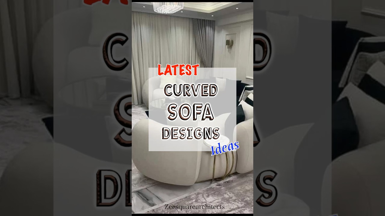 Top Curved Sofa Designs Everyone Loves in 2025 | Modern, Luxe & Space-Savvy Styles #shorts #home