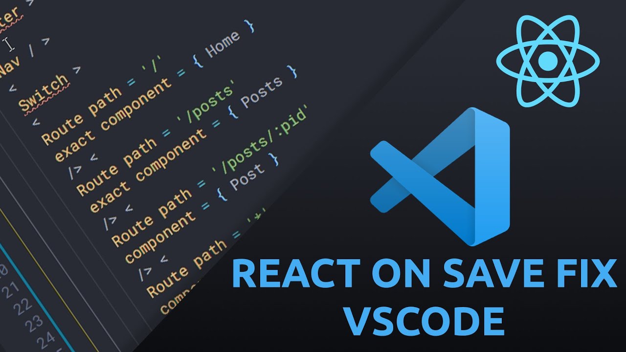 Fix React On Save Tags Error in VS Code