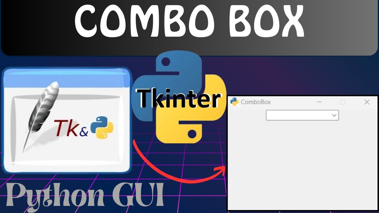 Python #4 | Tkinter tutorial for beginners | How to create Combo Box Widget