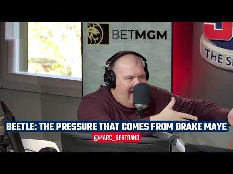 Marc Bertrand: The pressure that comes with Drake Maye playing well