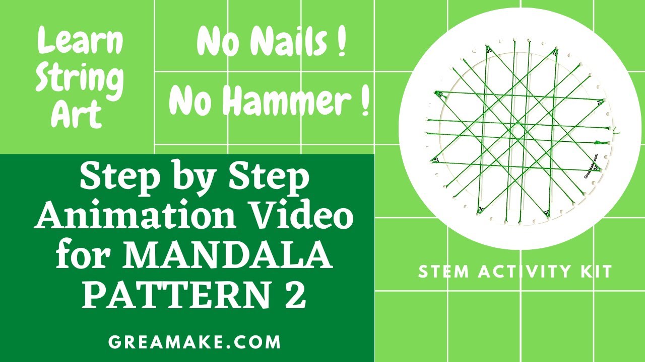 Animation Tutorial DIY MANDALA PATTERN 2 GreaMake String Art without Nails & Hammer Math STEM Kit