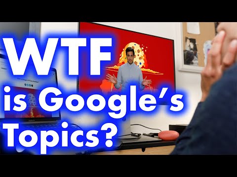 WTF is Google's Topics?: How Google plans to replace the third-party cookie for targeting ads online
