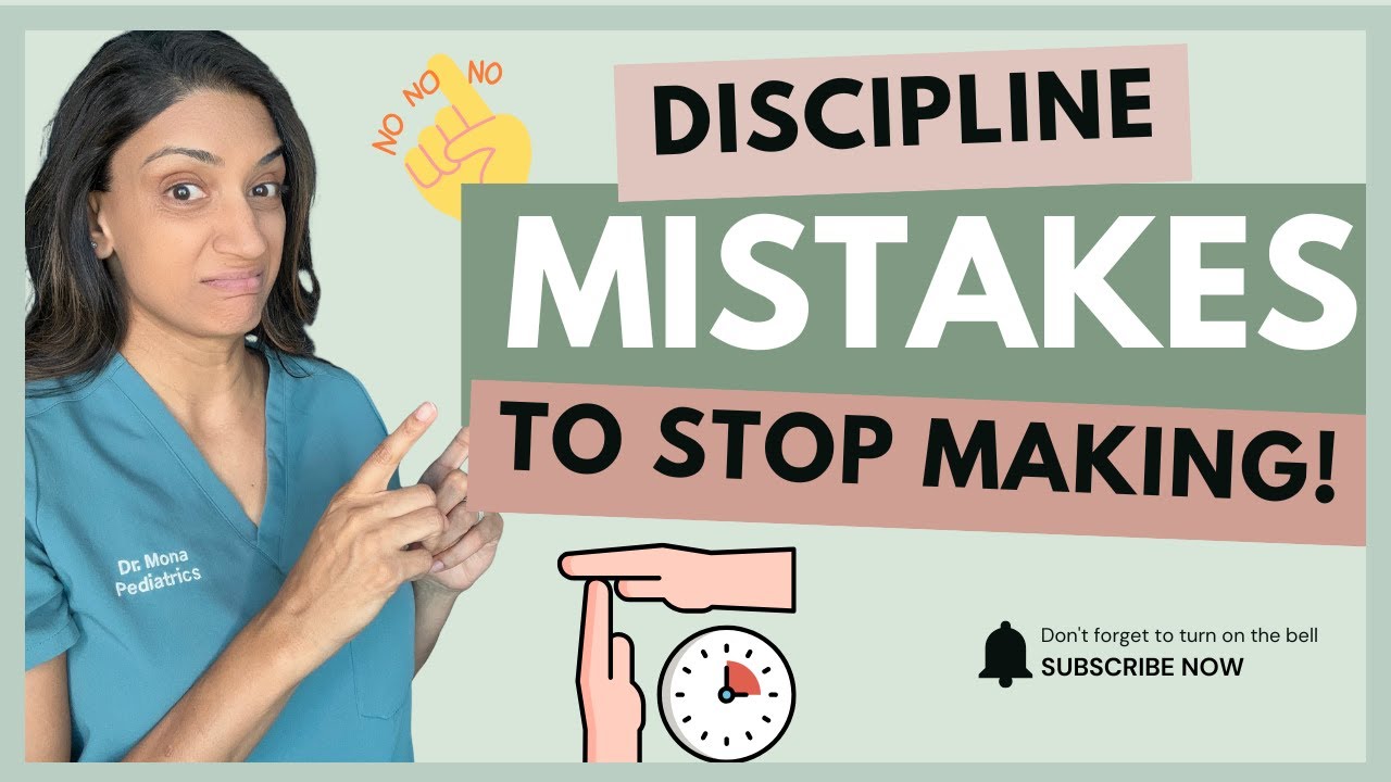 7 Discipline Mistakes Parents Make and Better Alternatives That Work