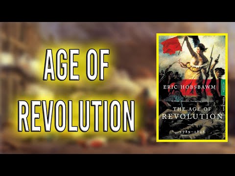"The Age of Revolution, 1789–1848" By Eric J. Hobsbawm