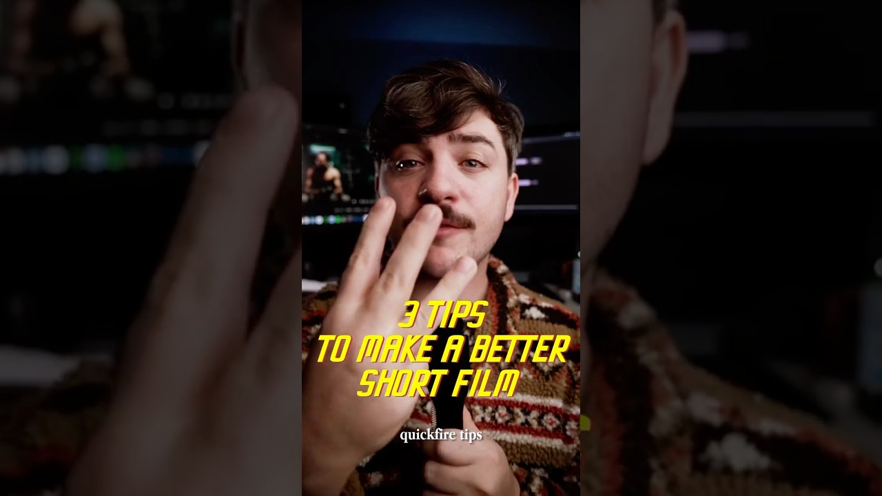 3 tips on how to make better short films 🎥 #filmmakingtips #filmmaking #shortfilm