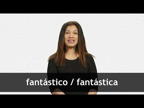 English Translation of “FANTÁSTICO” | Collins Spanish-English Dictionary