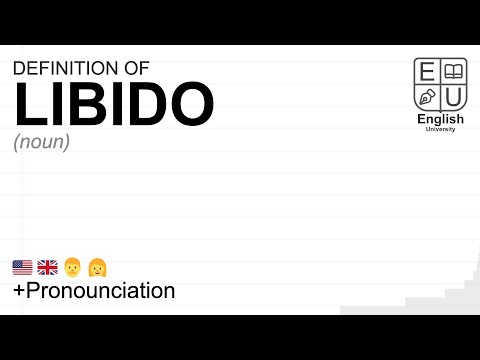 LIBIDO meaning, definition & pronunciation | What is LIBIDO? | How to say LIBIDO