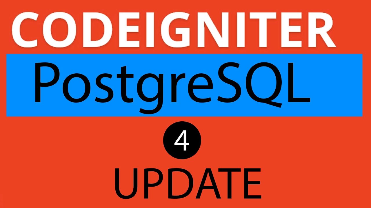 4 .Insert Update Delete using  CodeIgniter  and PostgreSQL | CodeIgniter PostgreSQL CRUD