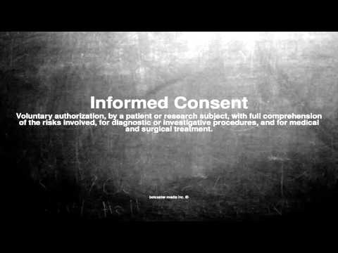 Medical vocabulary: What does Informed Consent mean