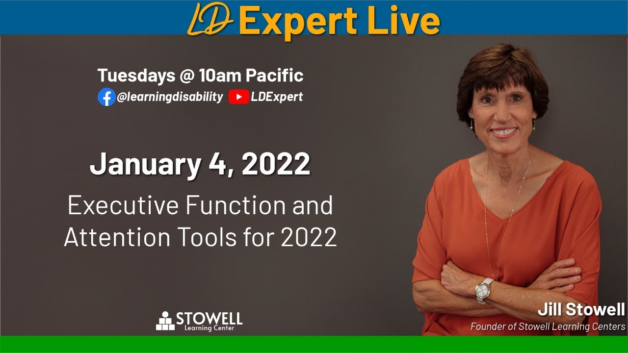 Executive Function and Attention Tools for 2022 - Jill Stowell