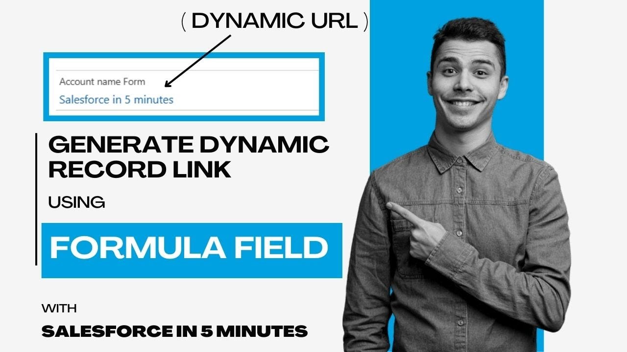 Generate Dynamic Record Link using formula fields