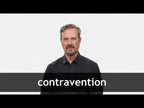 CONTRAVENTION definition and meaning | Collins English Dictionary