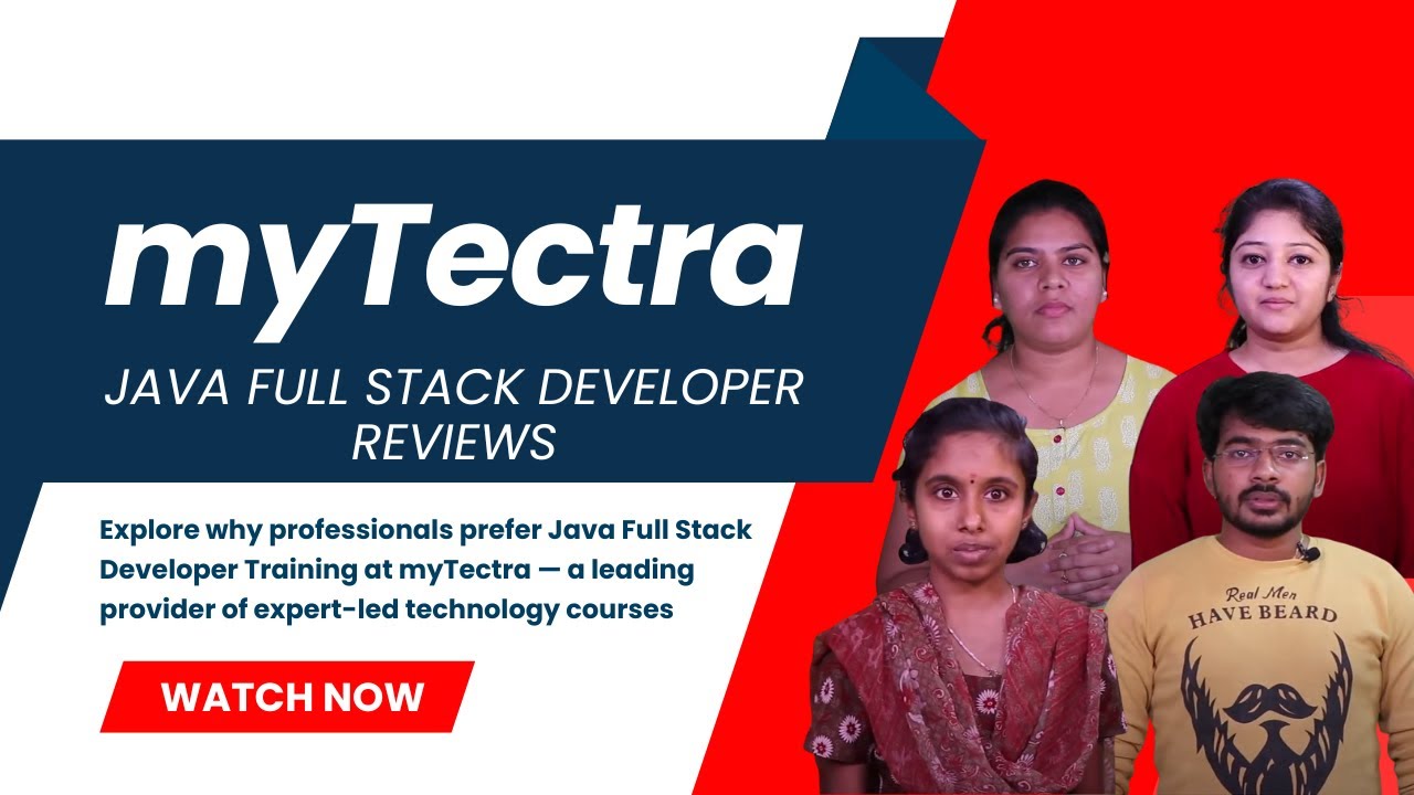 myTectra Reviews | Java Full Stack Developement Course Reviews by Learners | Java | myTectra