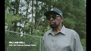 William Bell Tribute Video by NEA National Heritage Fellows
