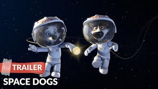 Space Dogs Adventure to the Moon streaming online