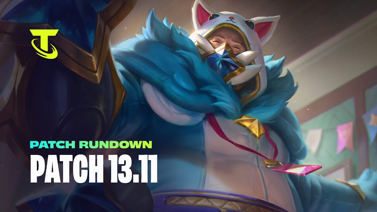 TFT Patch 13.11  I Rundown - Teamfight Tactics