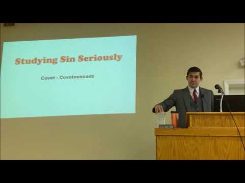 What Does "Covet" Mean? - Studying Sin Seriously - Caleb Robertson