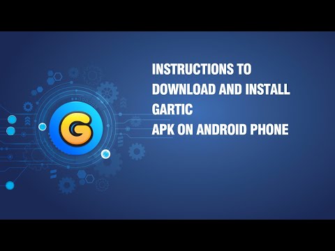 Instructions to download and install Gartic APK on android phone