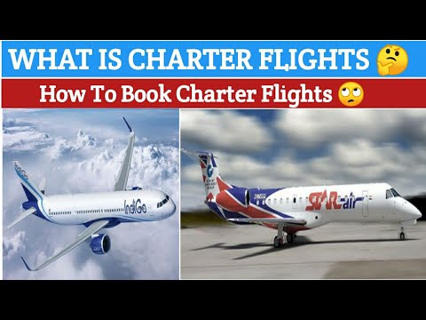 What Is Charter Flights | How To Book Charter Flights |