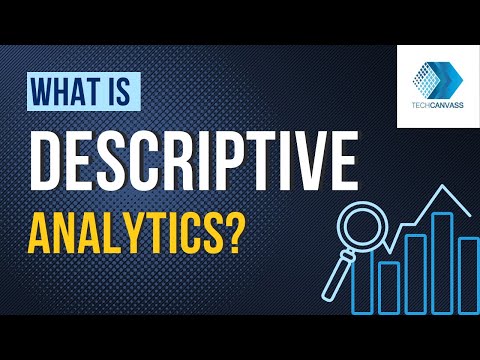 What is Descriptive Analytics | Data Analytics | Techcanvass