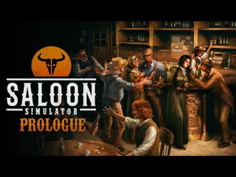 Steam Community :: Video :: Saloon Simulator: Prologue | Gameplay ...