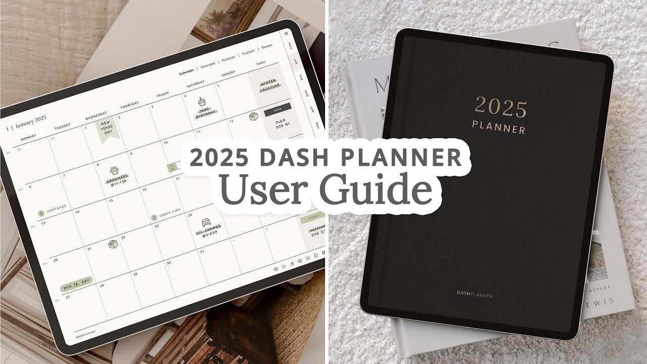 A Comprehensive Guide to Setting Up Your 2025 Dash Planner | Galaxy.ai