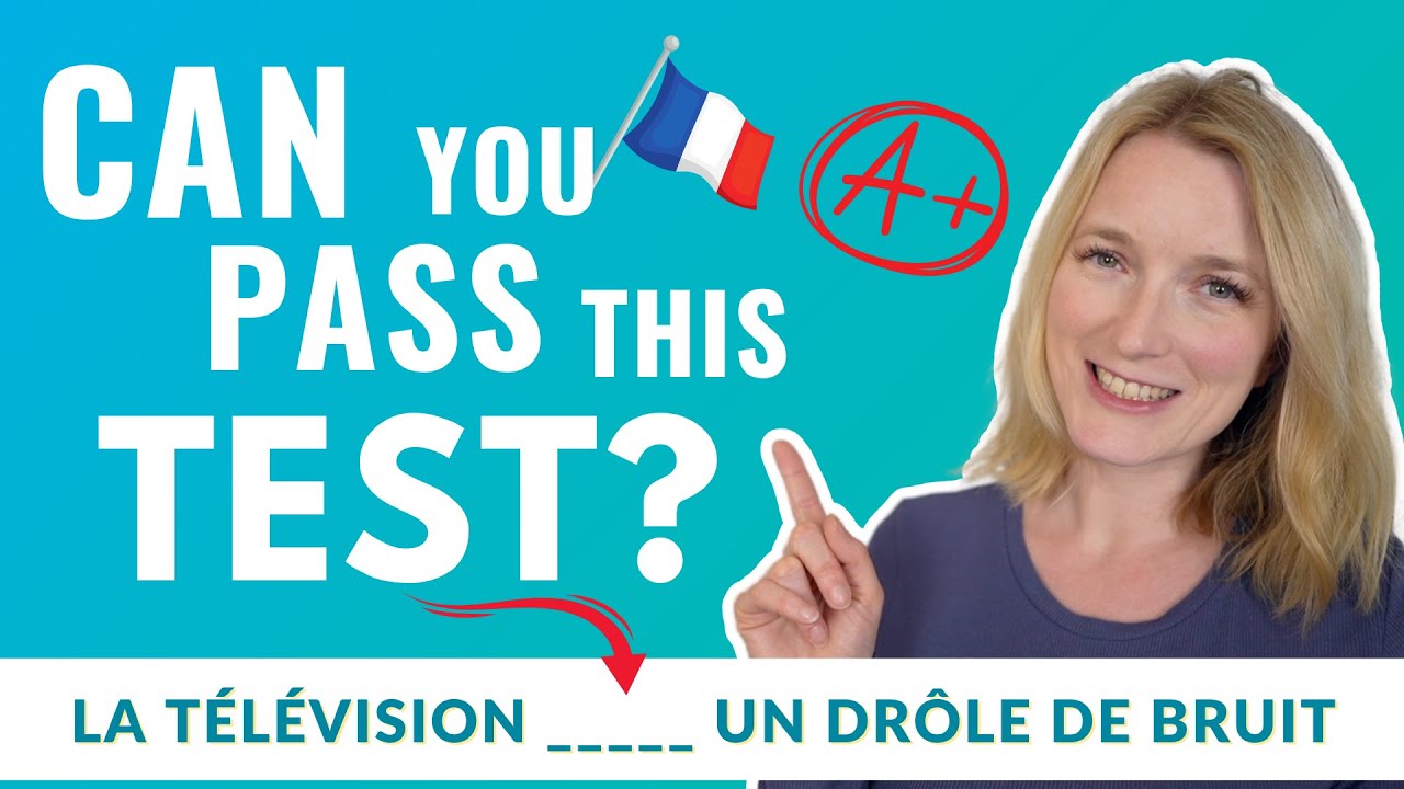 25 Questions to Test Your French ✅ | Can You Pass This Test?