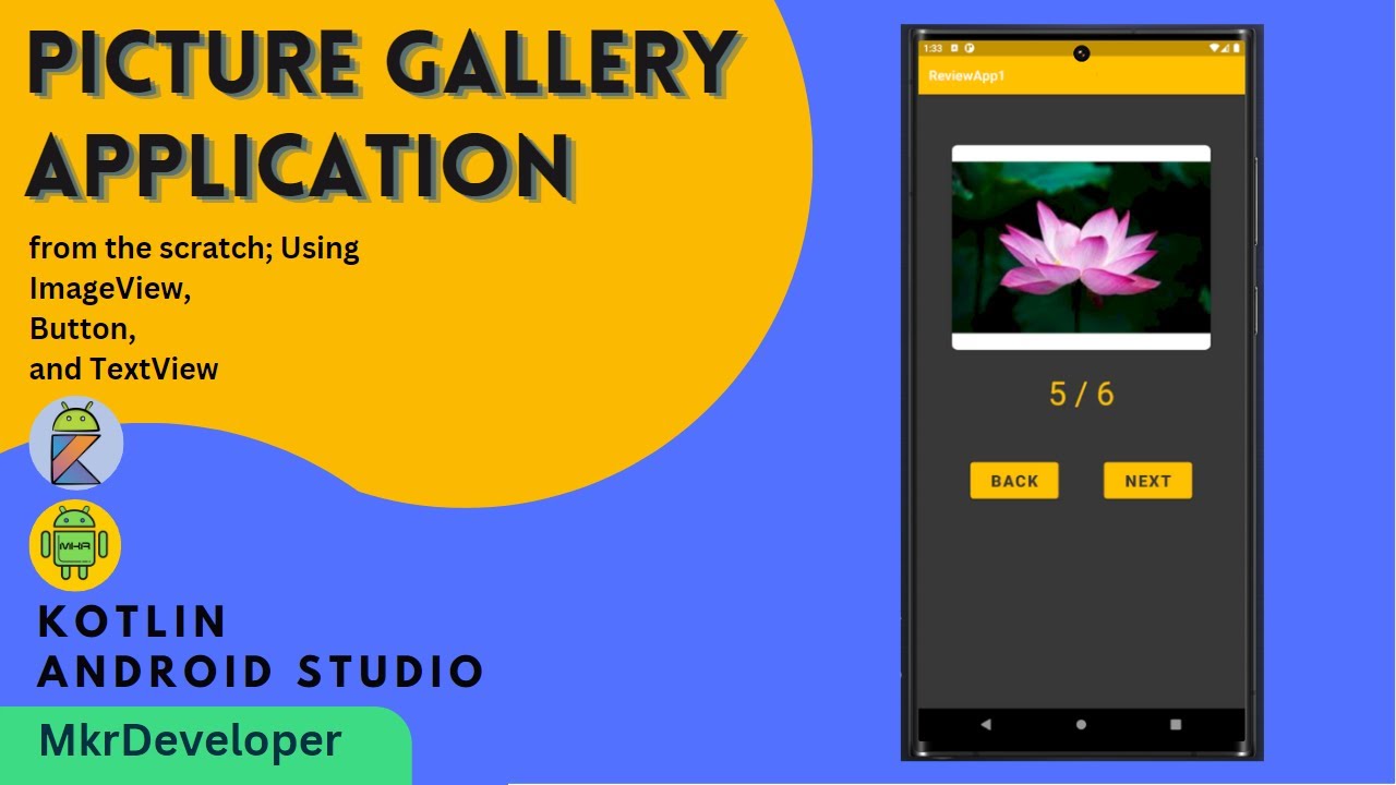 How to build a simple picture gallery app from the scratch? Kotlin android studio ImageView
