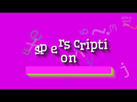 How to say "superscription"! (High Quality Voices)