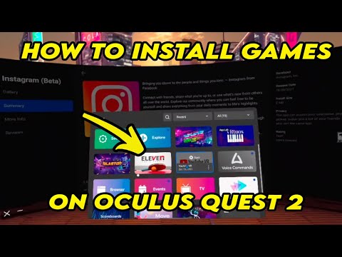 Oculus Quest 2 : How to Download & Install Games & Apps