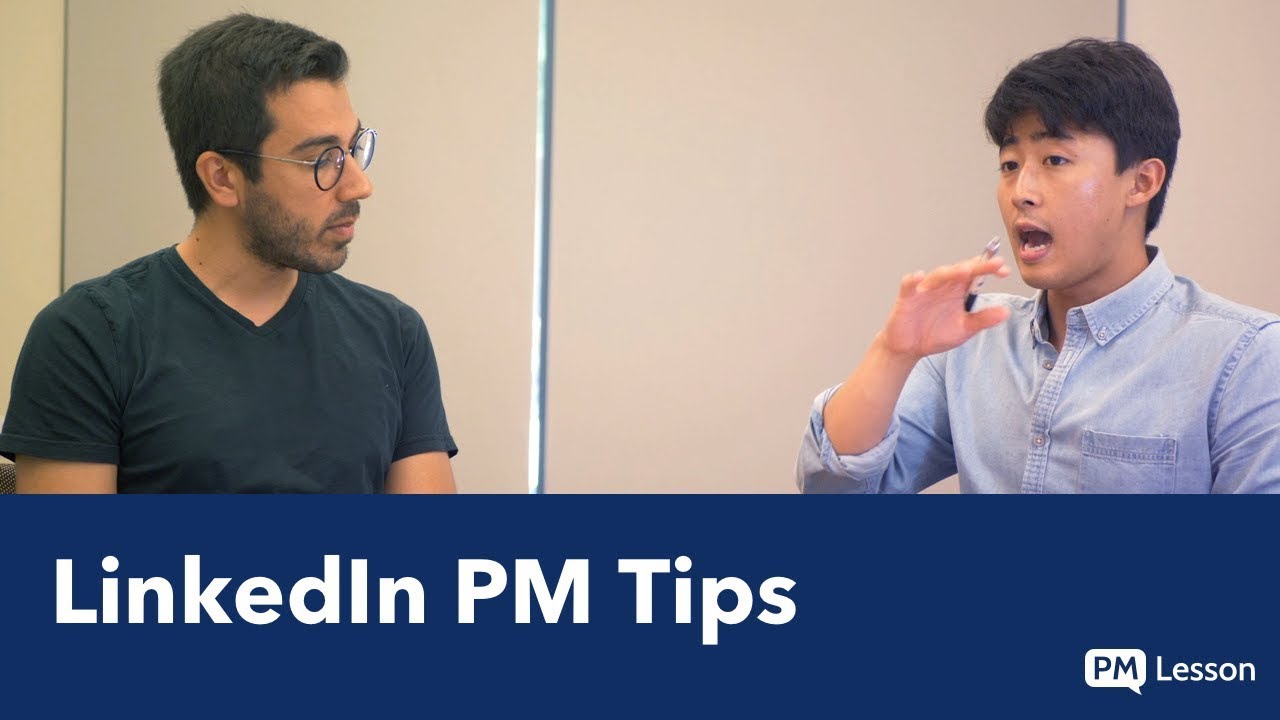 LinkedIn PM Interview Tips