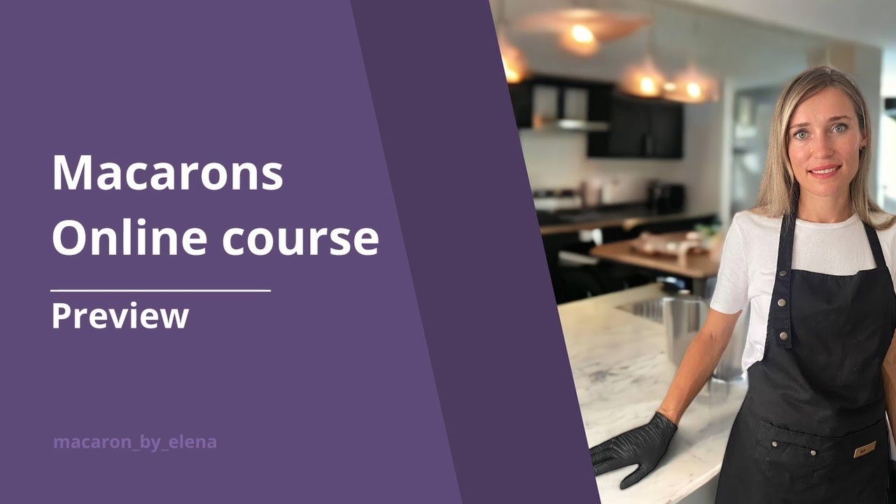 Macarons Online course. Preview