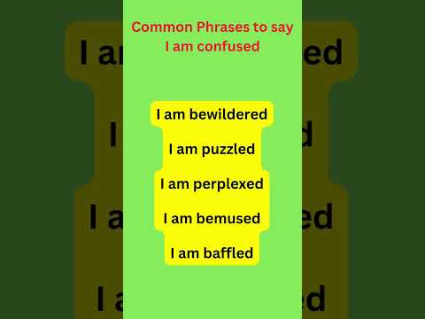 Common Phrases to say I am confused || Synonyms