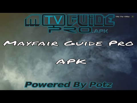 Mayfair Guide Pro Apk Install and Review Gears TV