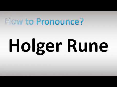 How to Pronounce Holger Rune