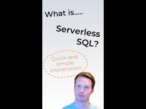 What is Serverless SQL? Simply Explained