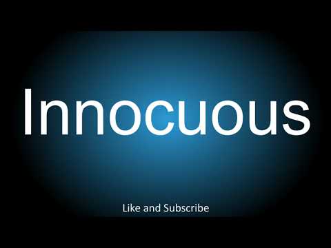 How to correctly pronounce - Innocuous.
