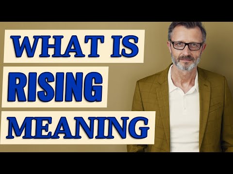 Rising | Meaning of rising π π
