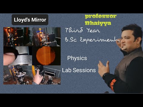 Lloyd's Mirror | B.Sc & Engg | Physics Lab Practical Experiment | Professor Of Science