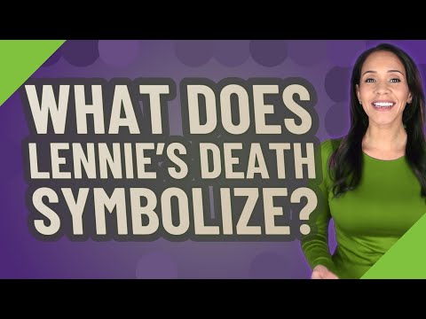 What does Lennie's death symbolize?