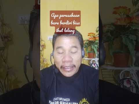 perusahaan baru ikut lelang