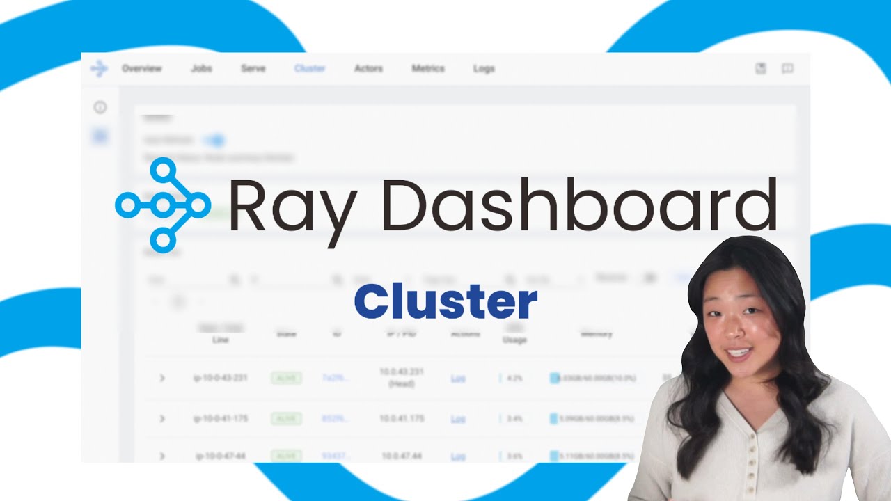 Ray Dashboard Series: Part Four | Cluster