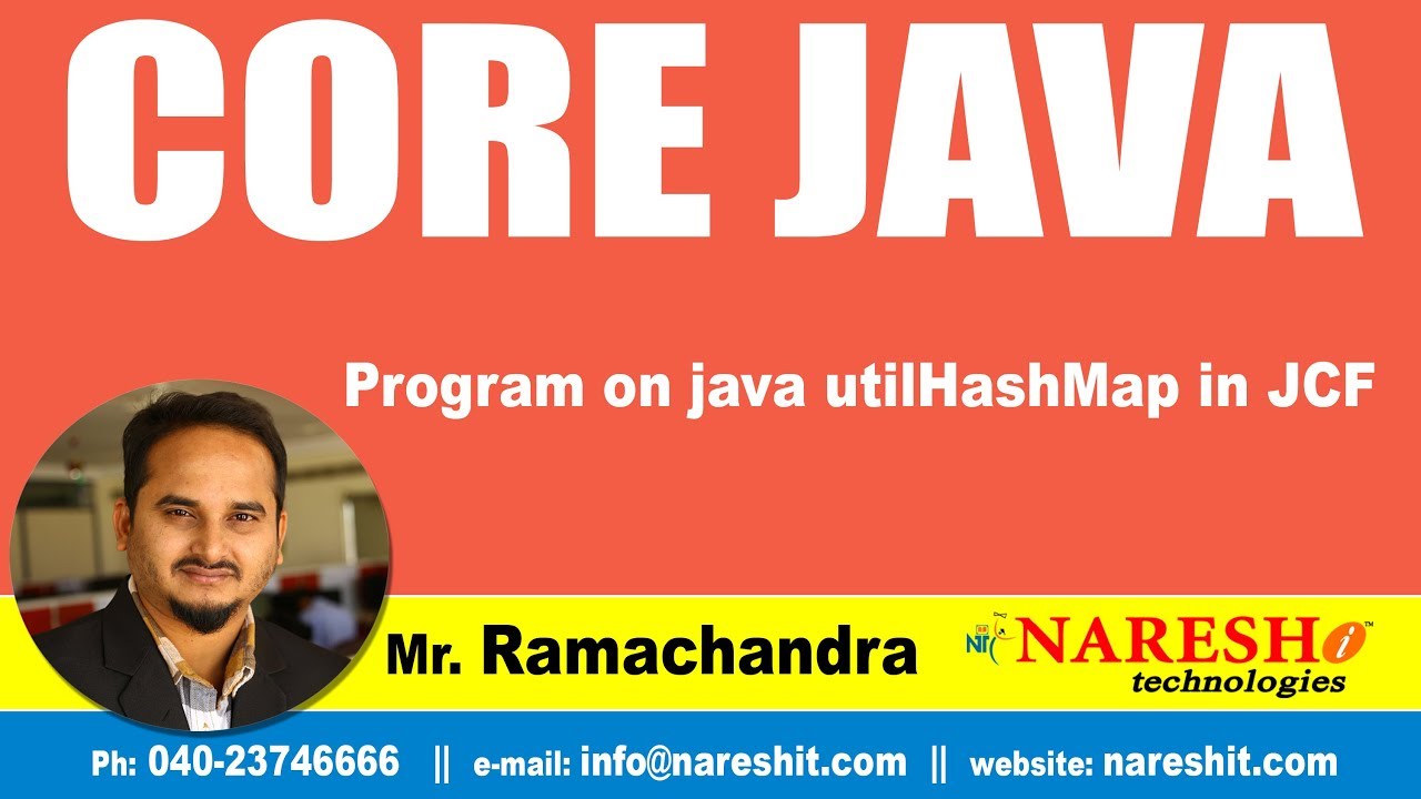 Core Java Tutorials | Program on java utilHashMap in JCF | by Mr.Ramachandra