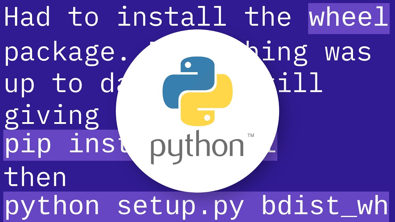 Why is python setup.py saying invalid command 'bdist_wheel' on Travis CI?