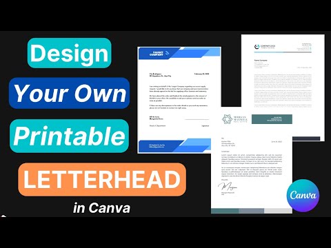 HOW-TO: Design Your Own Printable ๐ LETTERHEAD ๐using Canva! (3,000+ Templates)