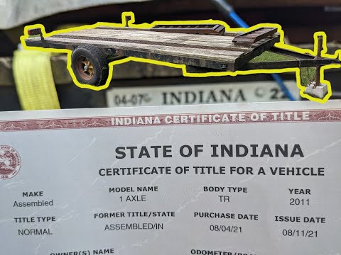 How to Get a Homemade Trailer Title in Indiana