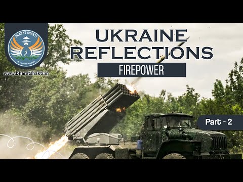 Ukraine Reflections: Artillery Shapes The Narrative : Part 2 – Gunners Shot